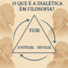 O Que É a Dialética em Filosofia? Entenda Esse Conceito Fundamental ...